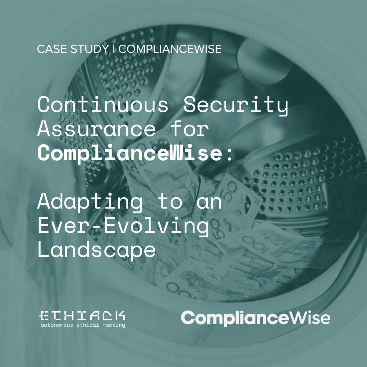 Continuous Security Assurance for ComplianceWise: Adapting to an Ever ...